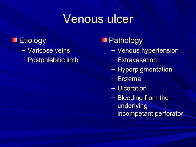 Venous ulcer:A pedal misery! | PPT | Foot Health | Diseases and Conditions