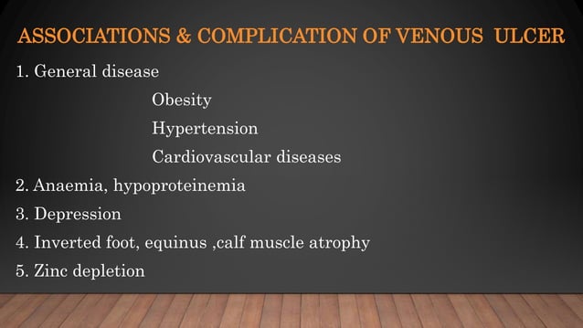 Venous ulcer for MBBS | PPTX | Blood Disorders | Diseases and Conditions
