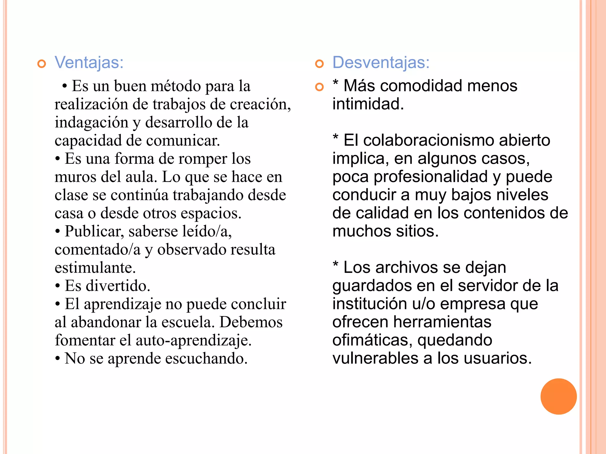Ventajas y desventajas de las herramientas web en | PPT