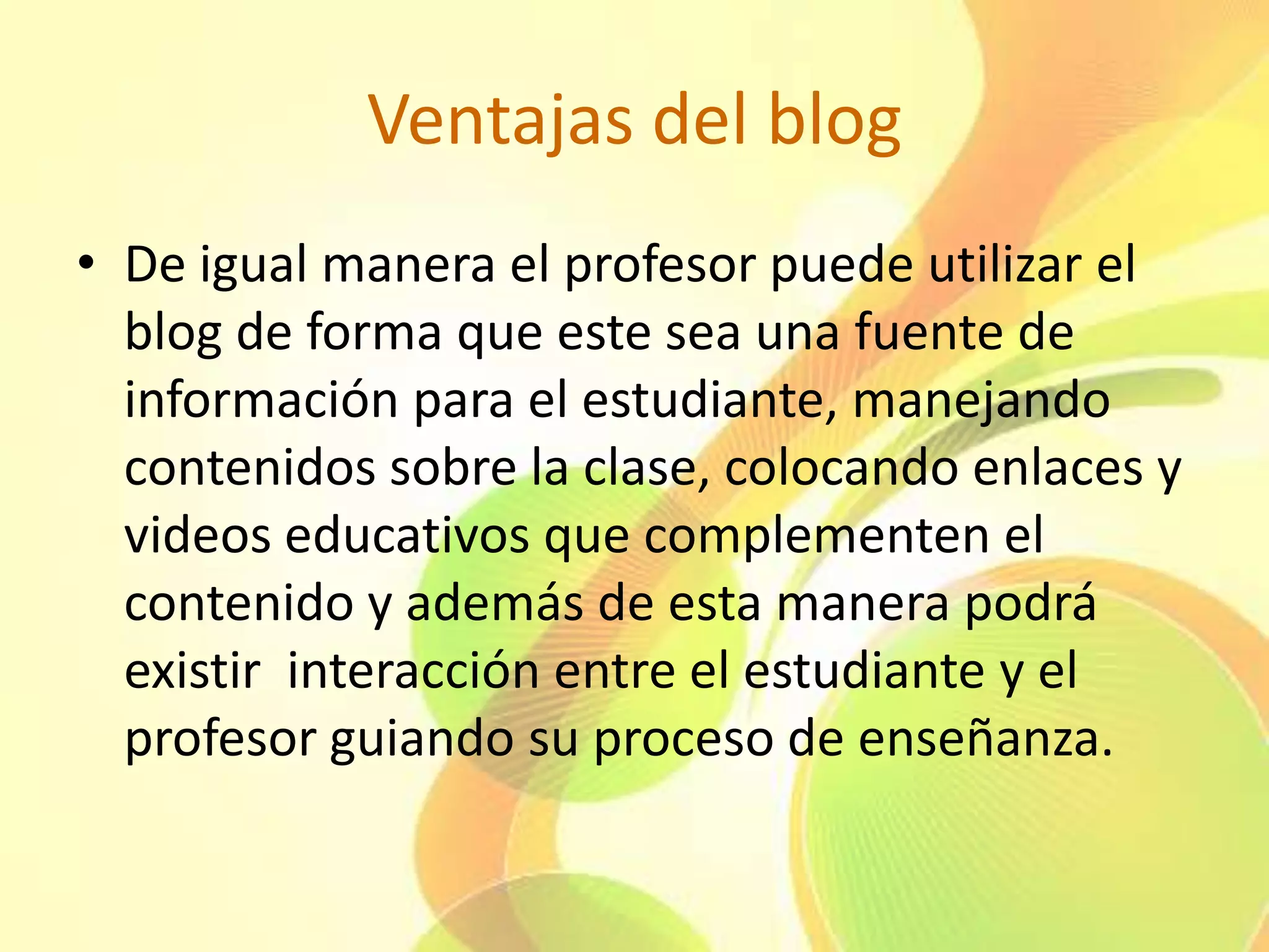 Ventajas y desventajas del blog | PPTX | Online Education | Education