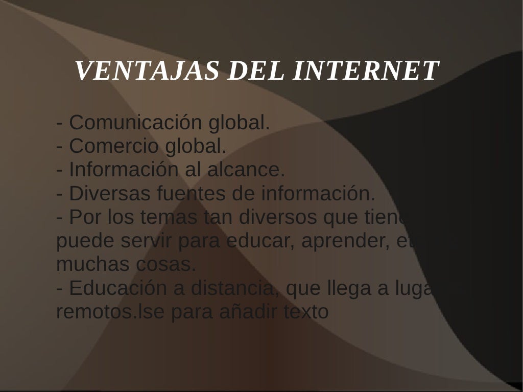 Diapositivas Ventajas Y Desventajas Del Internet