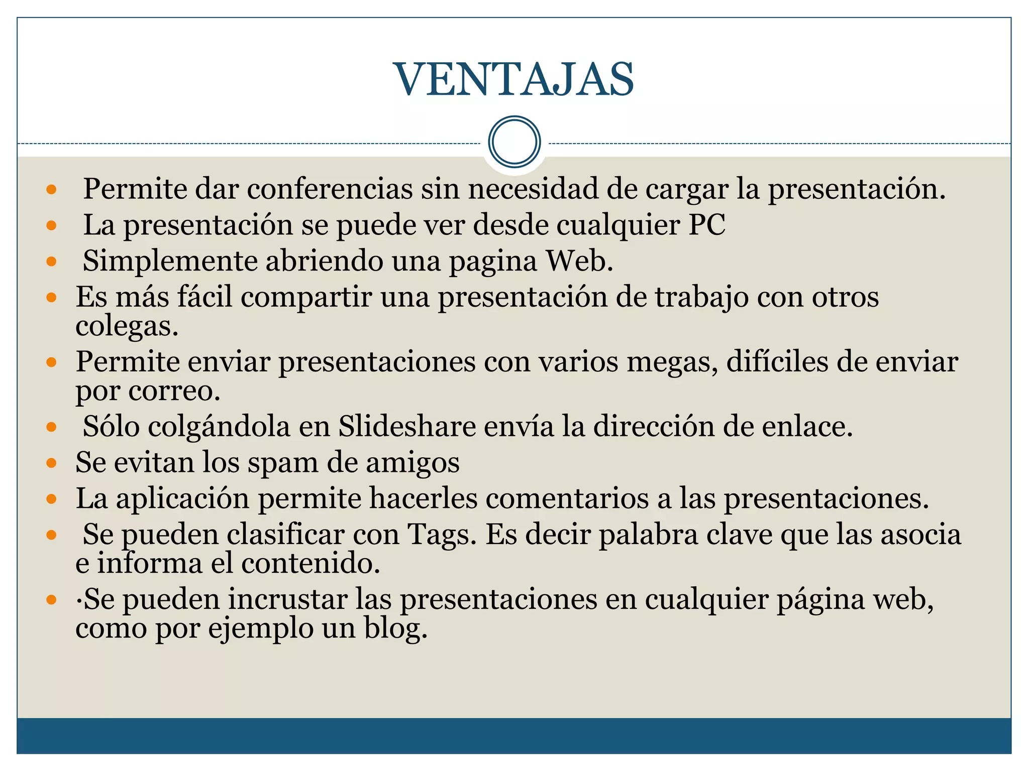 Ventajas y desventajas de usar slideshare | PPTX