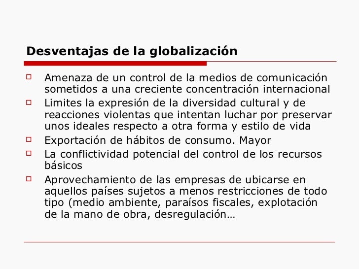 Que Es Globalizacion Ventajas Y Desventajas
