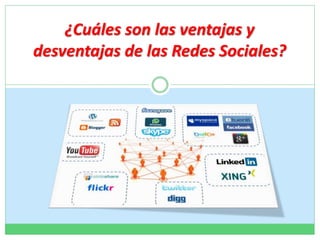Ventajas y desventajas redes sociales2 | PPTX