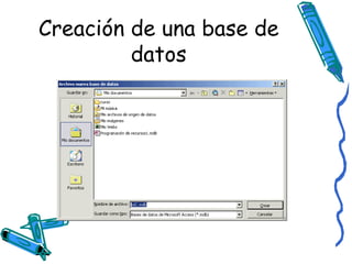 Ventana de microsoft access | PPT | Databases | Computer Software and Applications