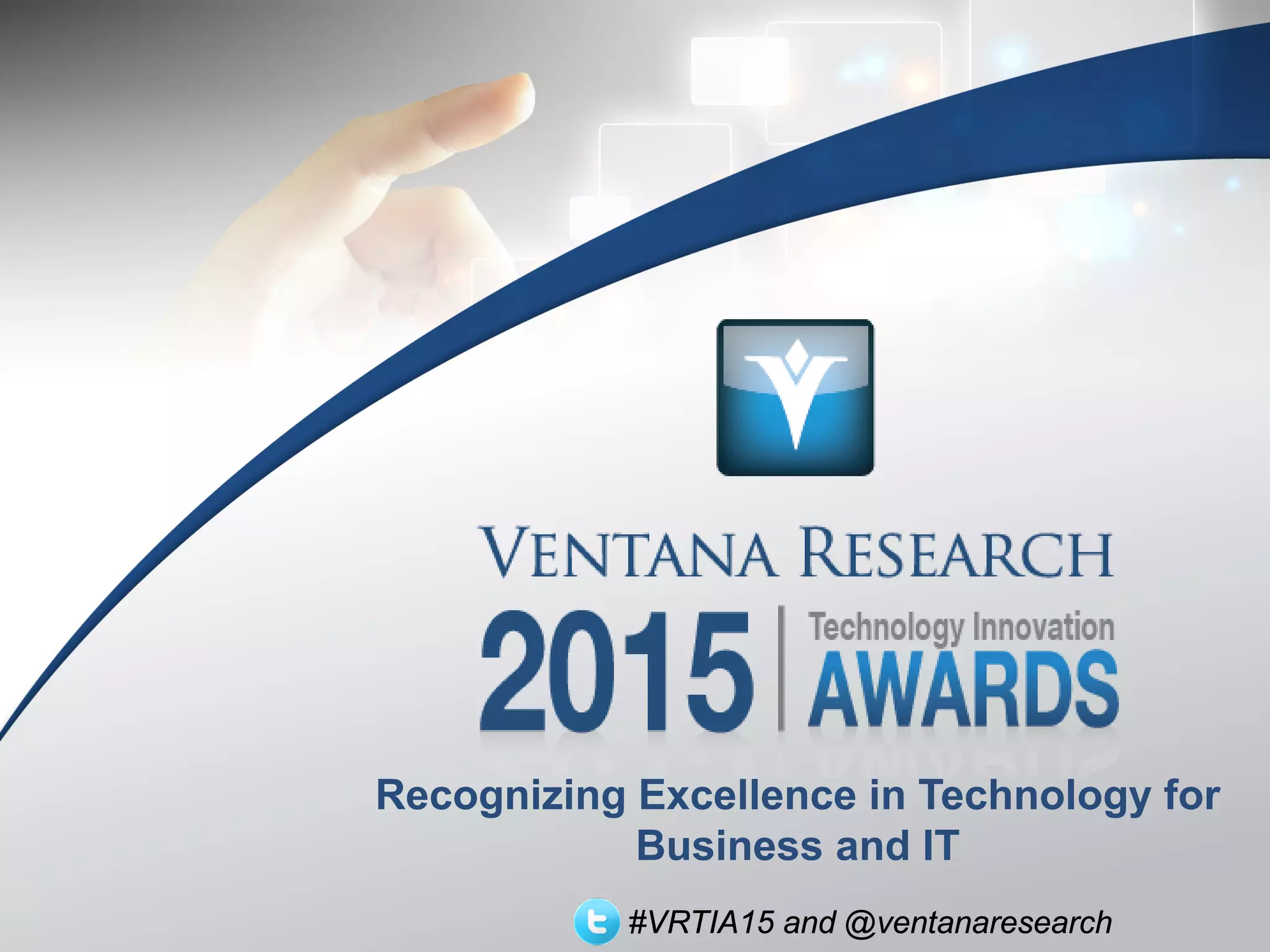 Ventana Research 2015 Technology Innovation Awards | PPT