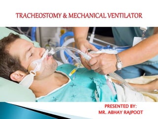 Vent and Tracheostomy | PPTX