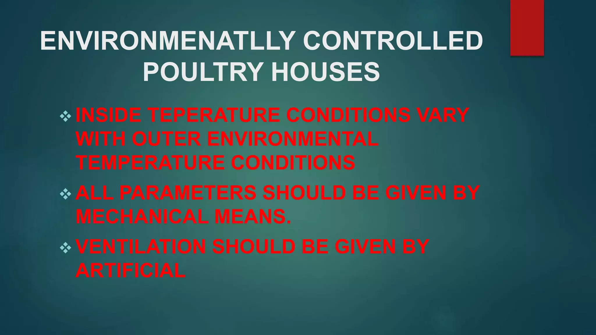 Ventilatiion systems in environmentallycontrolled poultry houses | PPTX