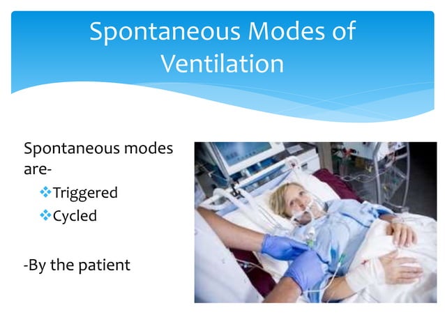 Ventilation types of modes of ventilation.ppt