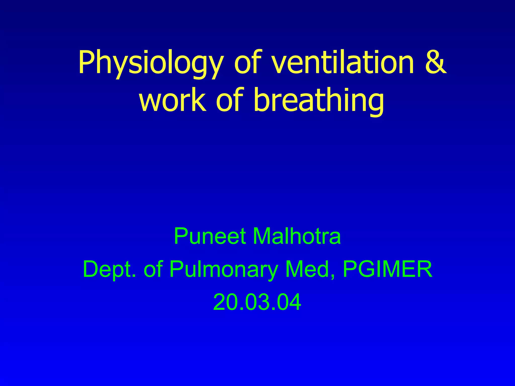 Pneumology - Ventilation physiology-and-work-of-breathing | PPT