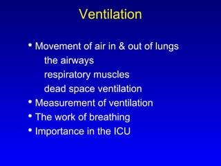 Pneumology - Ventilation physiology-and-work-of-breathing | PPT