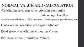 VENTILATION AND PERFUSION FOR NURSING ANATOMY | PPTX