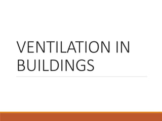 VENTILATION_IN_BUILDINGS_1650891110788.pptx