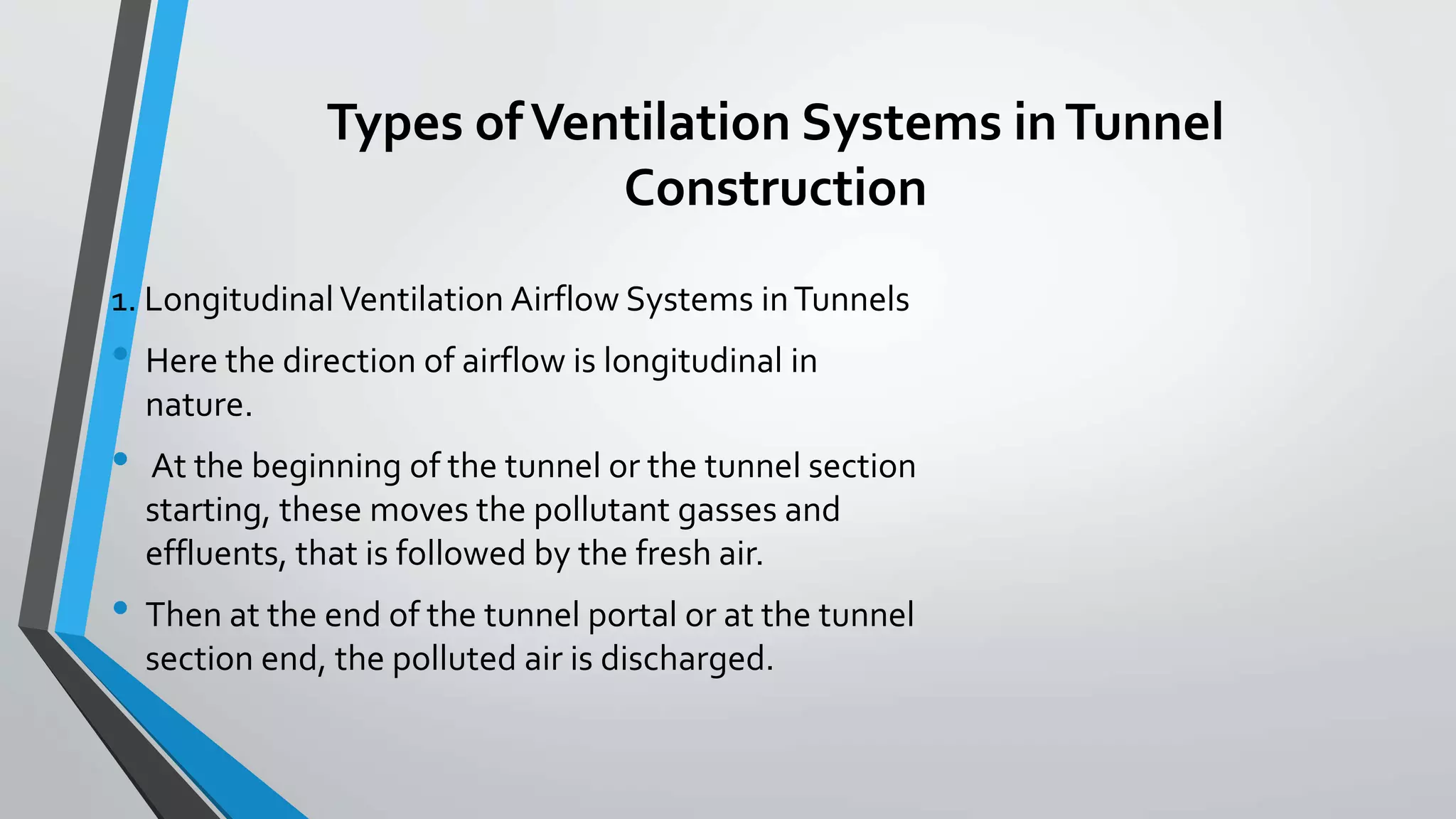 Ventilation in tunnels | PPTX