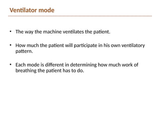 Mechanical Ventilation modes used in critical care | PPTX