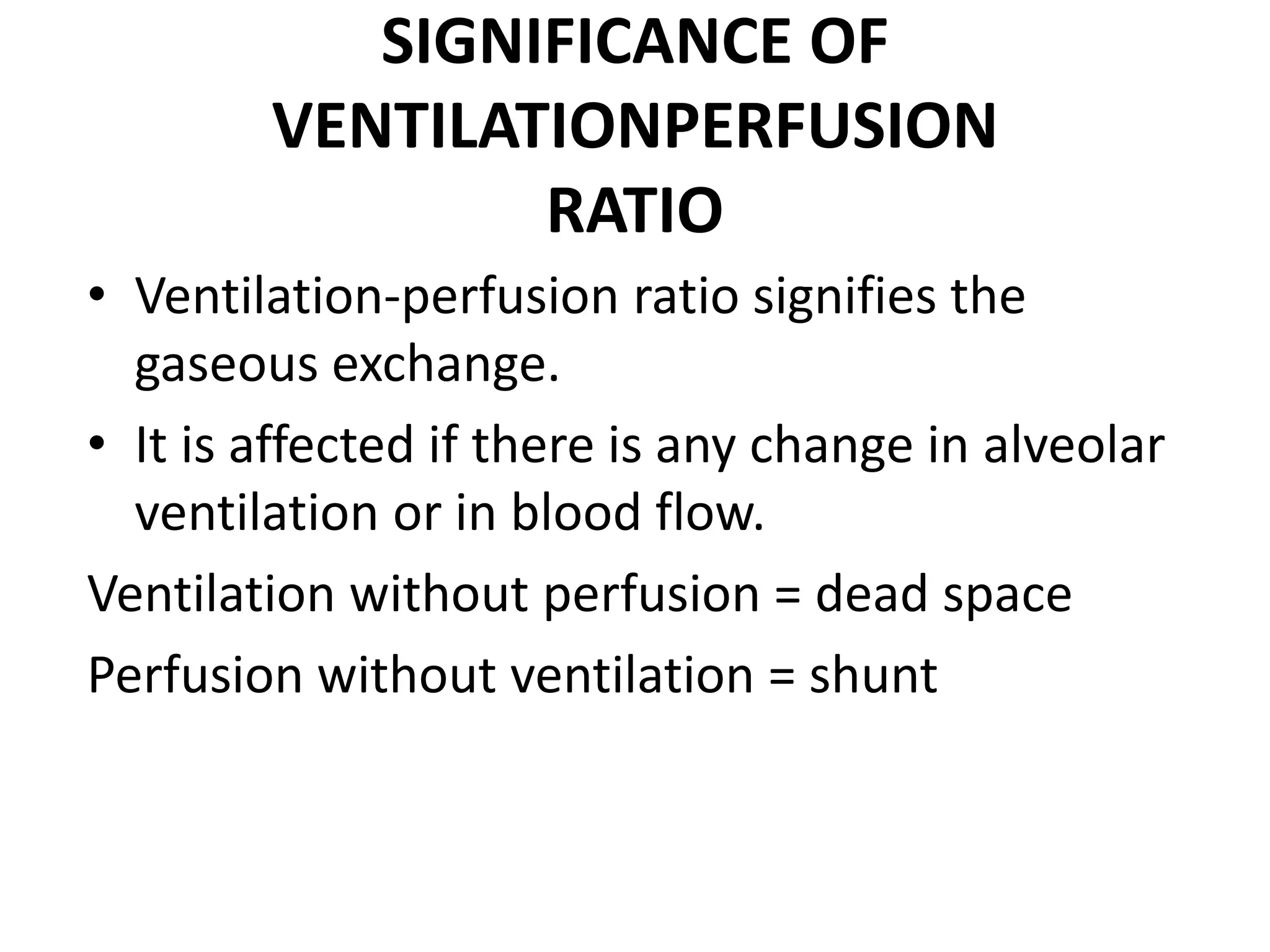 Ventilation perfusion | PPTX