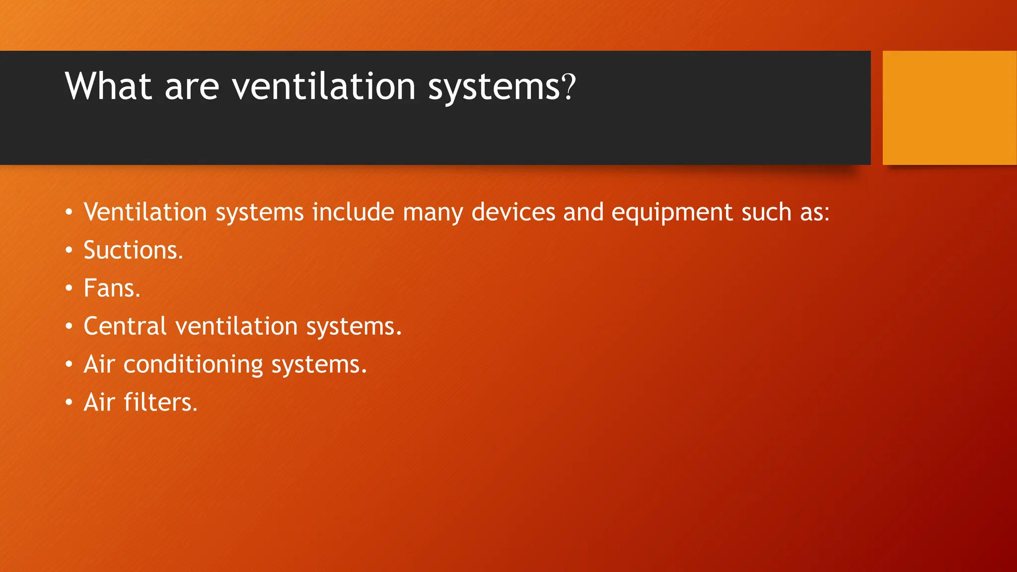 ventilation system in fire fighting.pptx