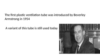 Ventilation Tube Insertion ENT and head neck surgery .pptx