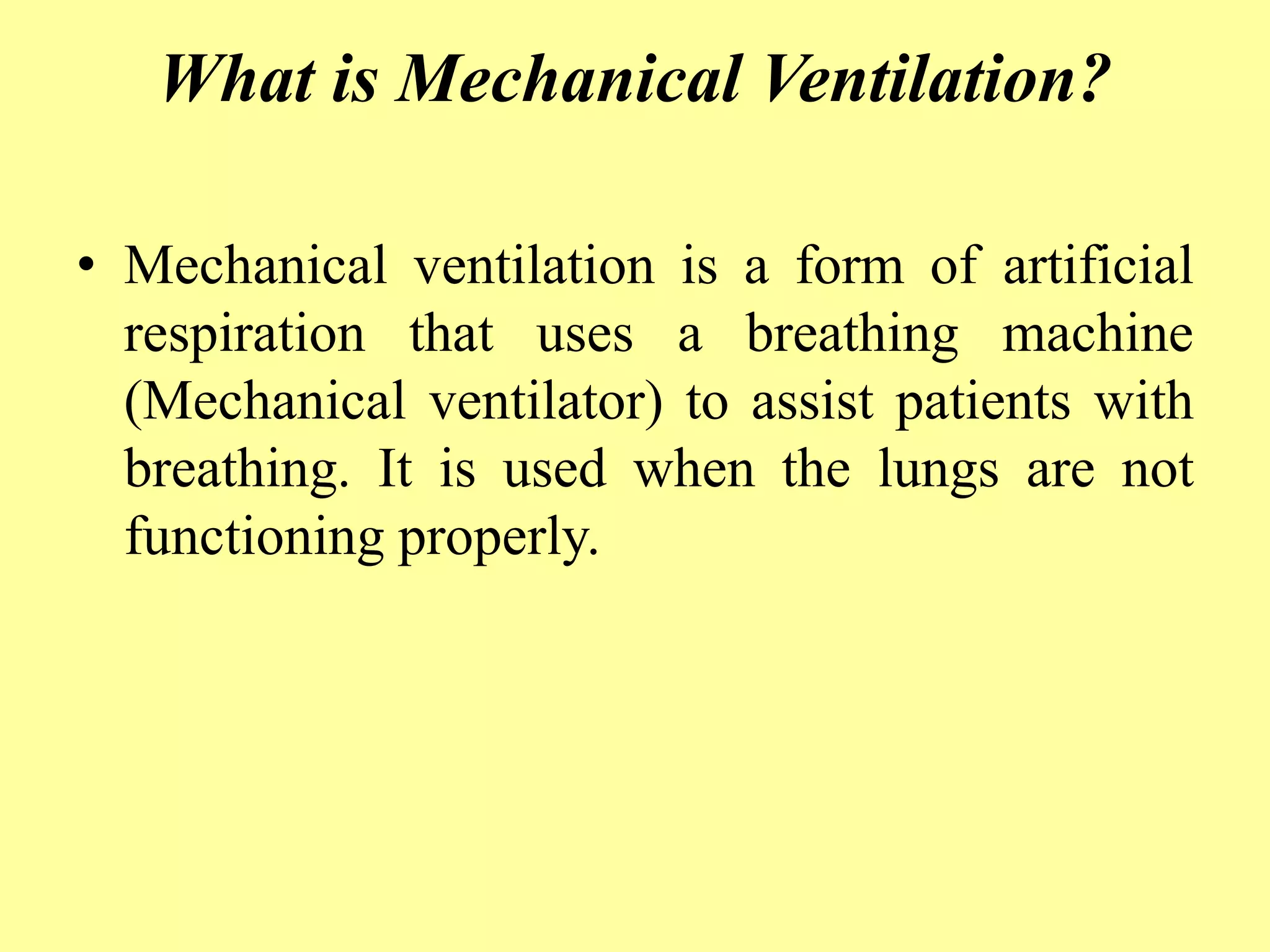Mechanical Ventilation | PPTX