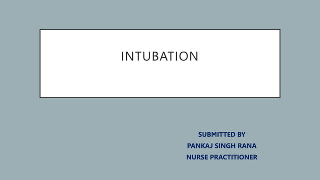 Intubation.pptx | First Aid | Injuries