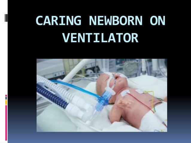 ventilator, child on ventilator, newborn | PDF | Lung and Respiratory ...