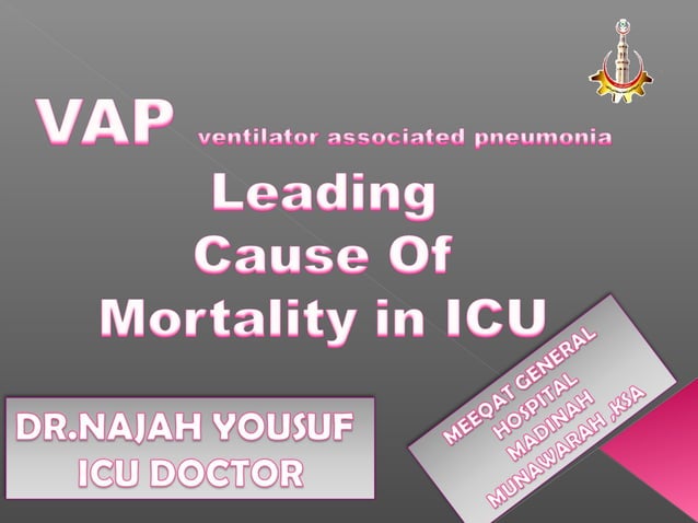Ventilator associated pneumonia | PPT | Lung and Respiratory Health ...