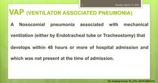 VENTILATOR ASSOCIATED PNEUMONIA.ppt