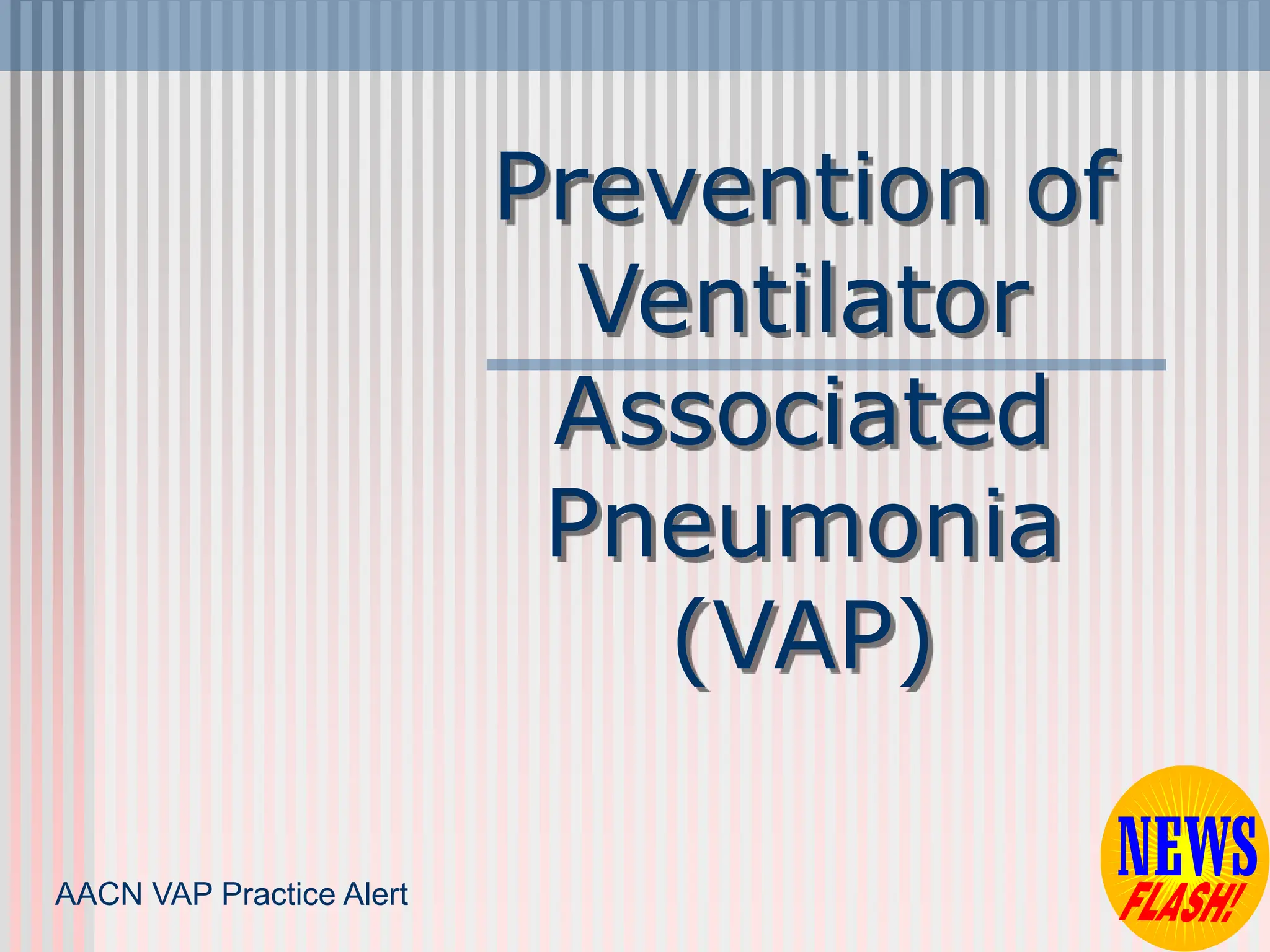 Ventilator Associated Pneumonia in ICU.ppt | Infectious Diseases ...