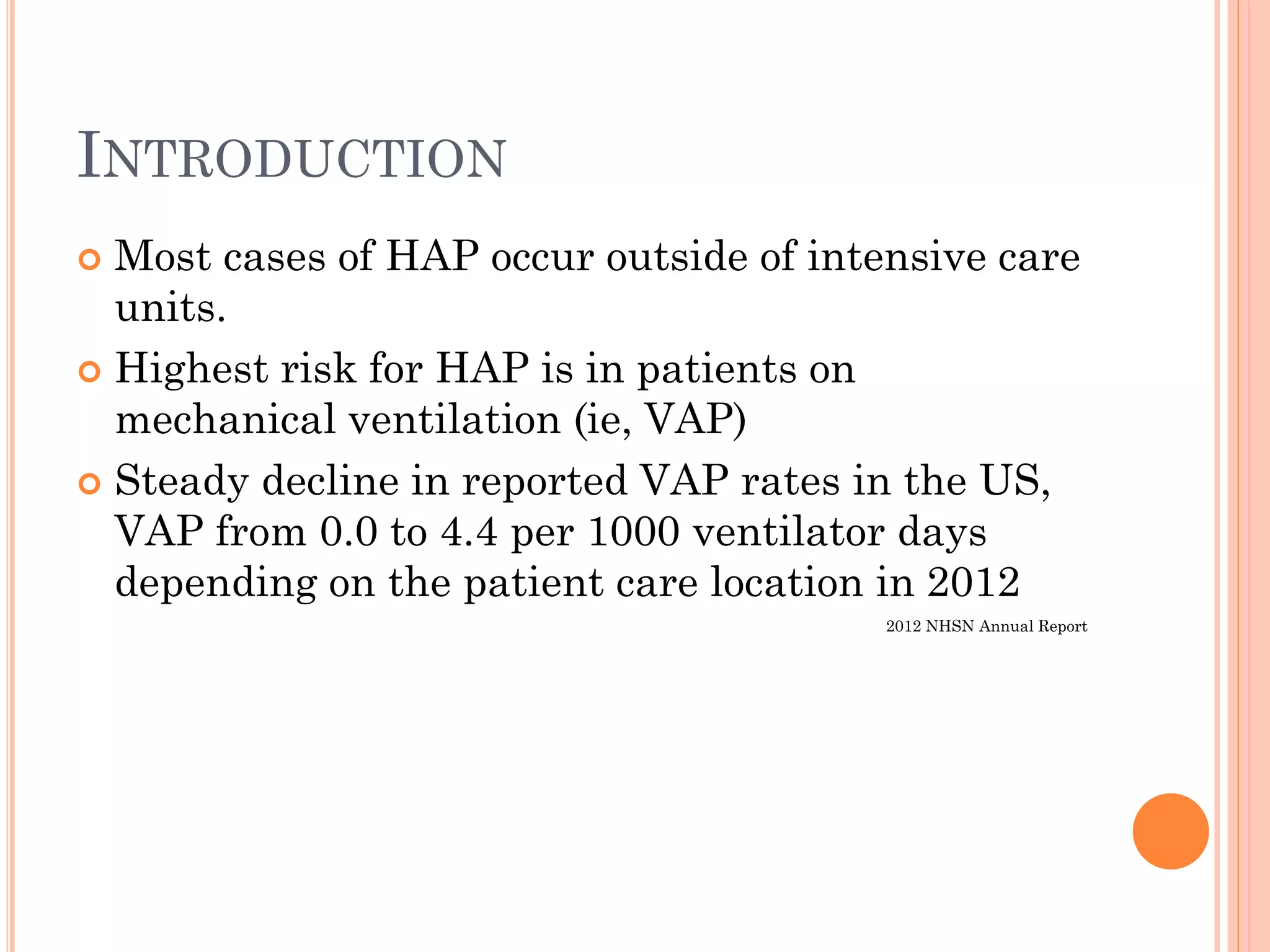 Ventilator Associated Pneumonia (VAP) or Hospital Acquired Pneumonia (HAP) | PDF