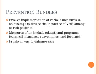 Ventilator Associated Pneumonia (VAP) or Hospital Acquired Pneumonia ...