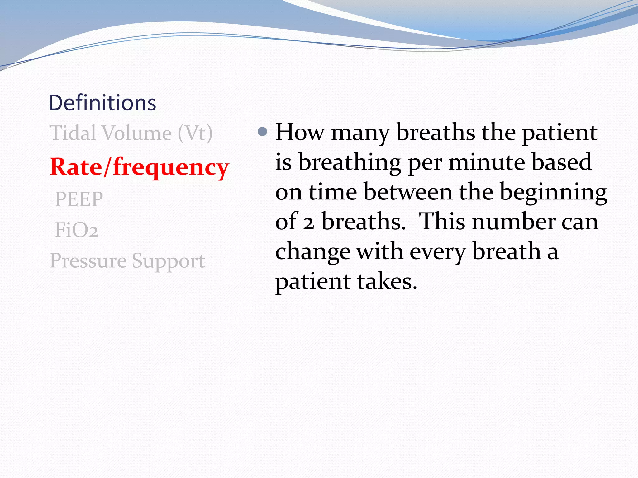 Ventilator Education | PPTX