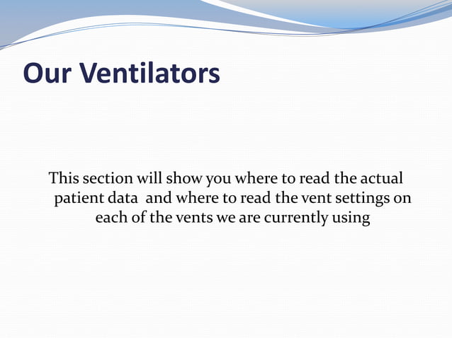 Ventilator Education | PPTX