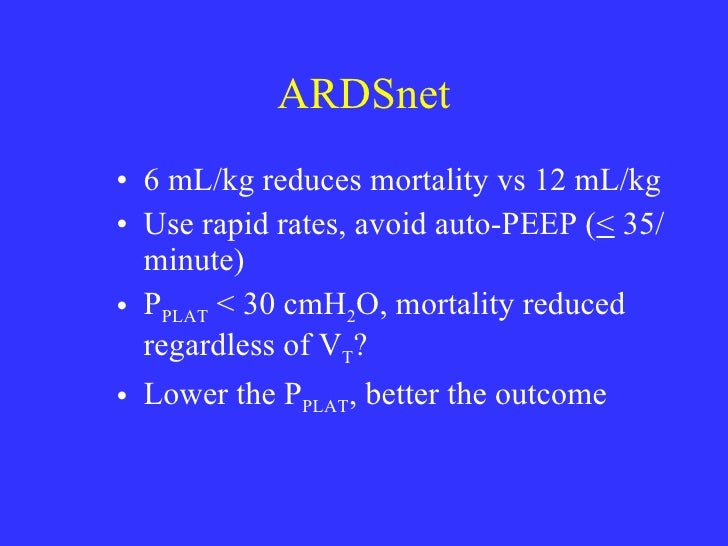 Ventilatory management of ards kacmarek