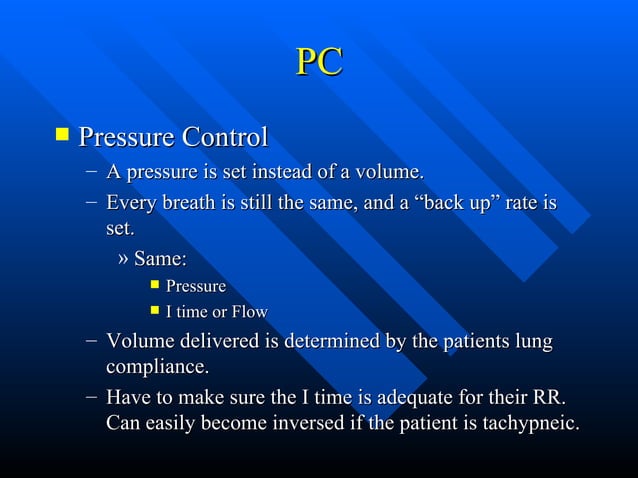Vent modes | PPT | Lung and Respiratory Health | Diseases and Conditions