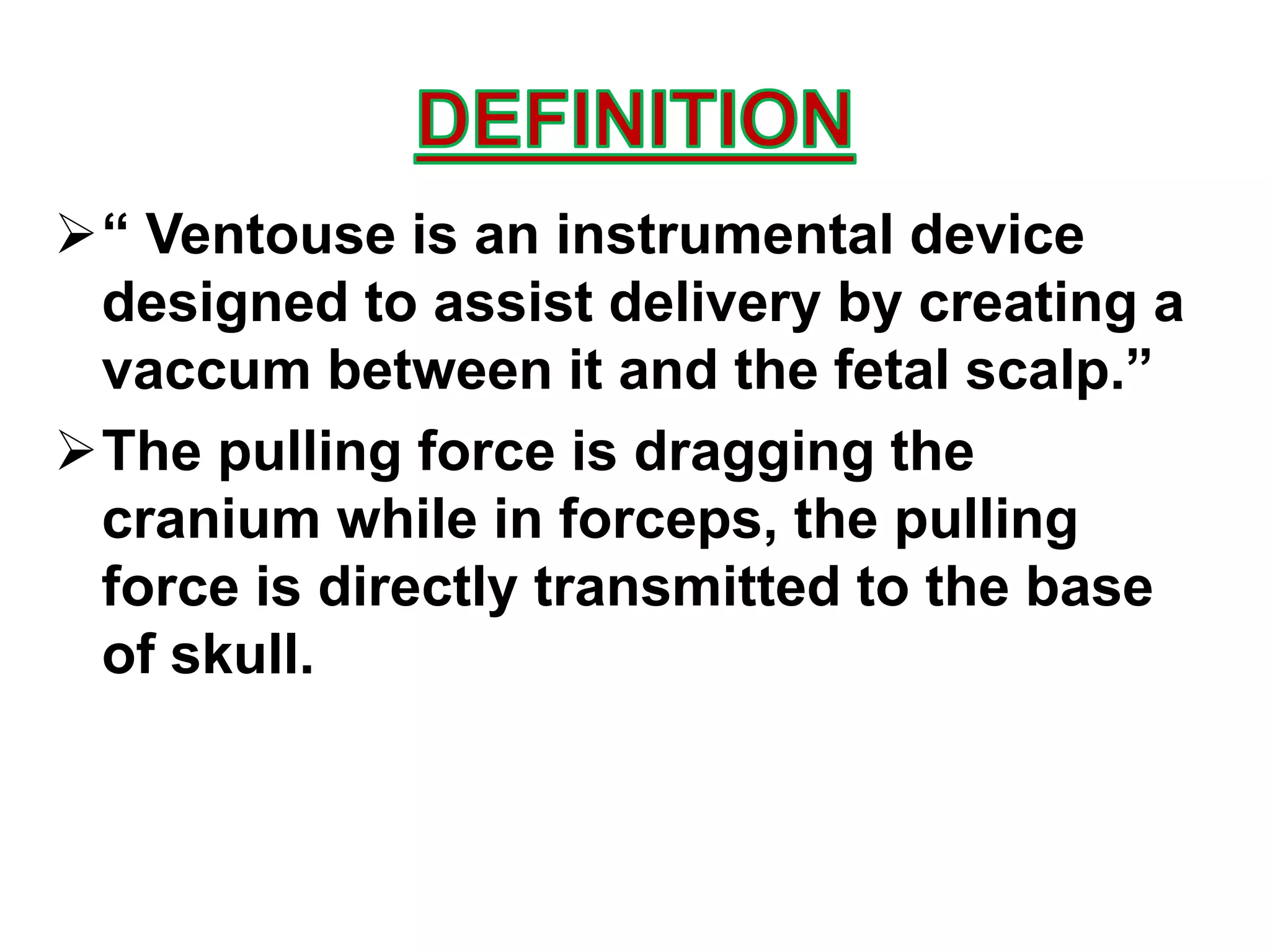 Ventouse or vaccum delivery | PPT