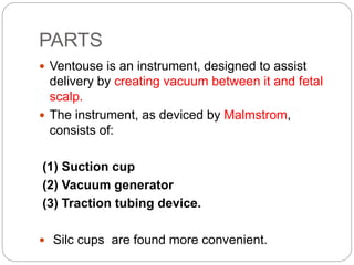 Ventouse in obgyn | PPT