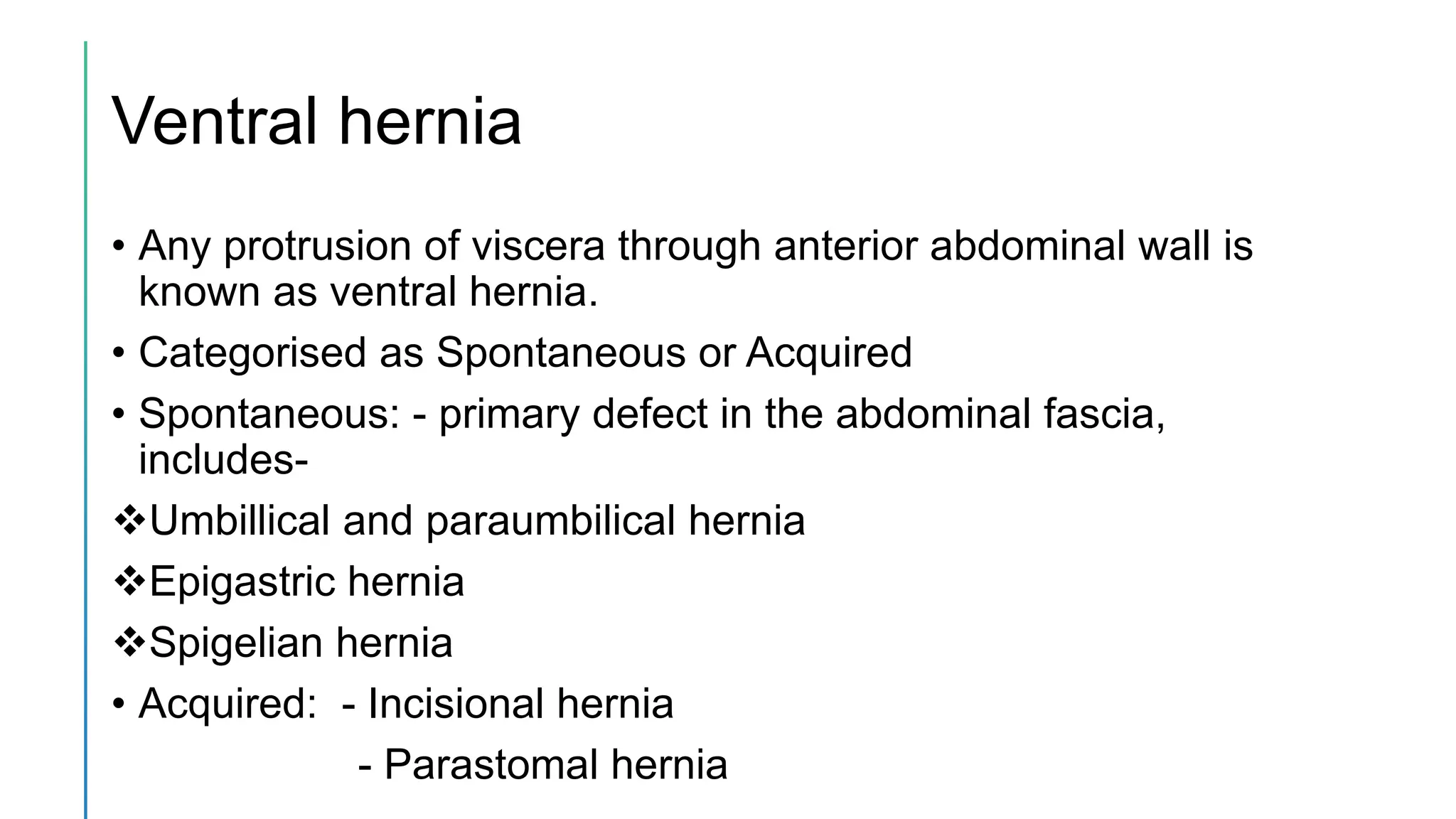 Ventral and incisional hernias and management.pptx