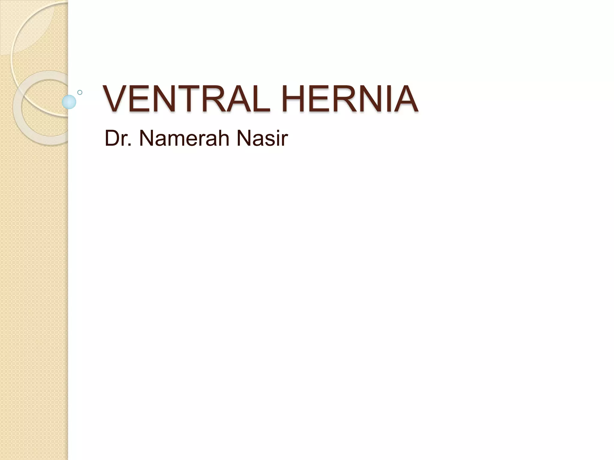 VENTRAL HERNIA.pptx