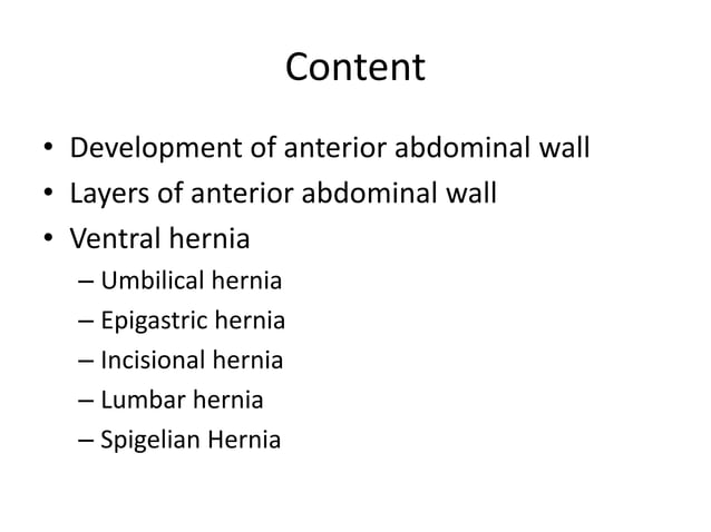 Ventral hernia inguinal hernia anterior abdominal wall .pptx