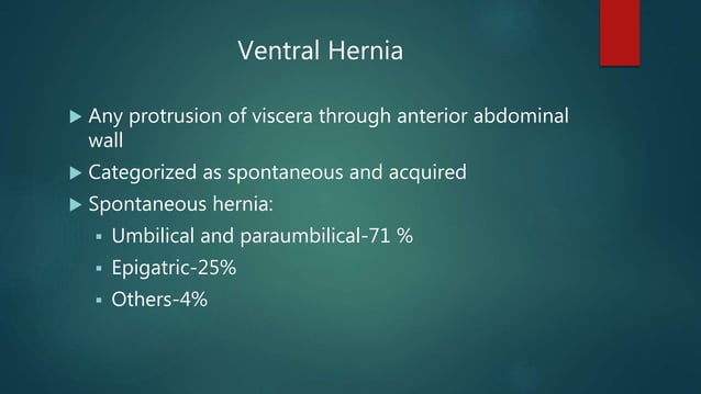 Ventral hernia management | PPTX | Pregnancy | Reproductive Health