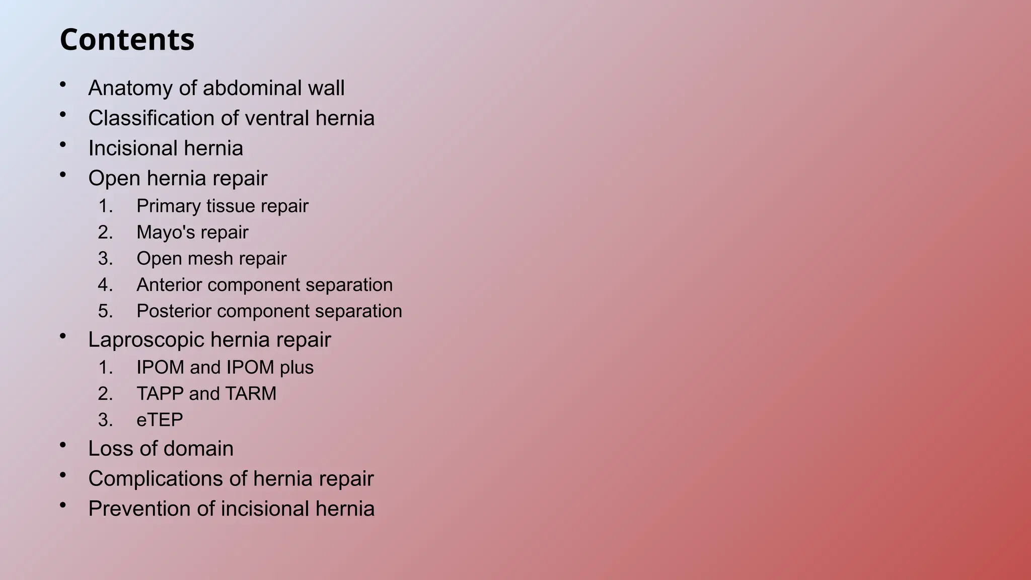 ventral hernia repair-DEPARTMENT OF GENERAL SURGERY | PPTX