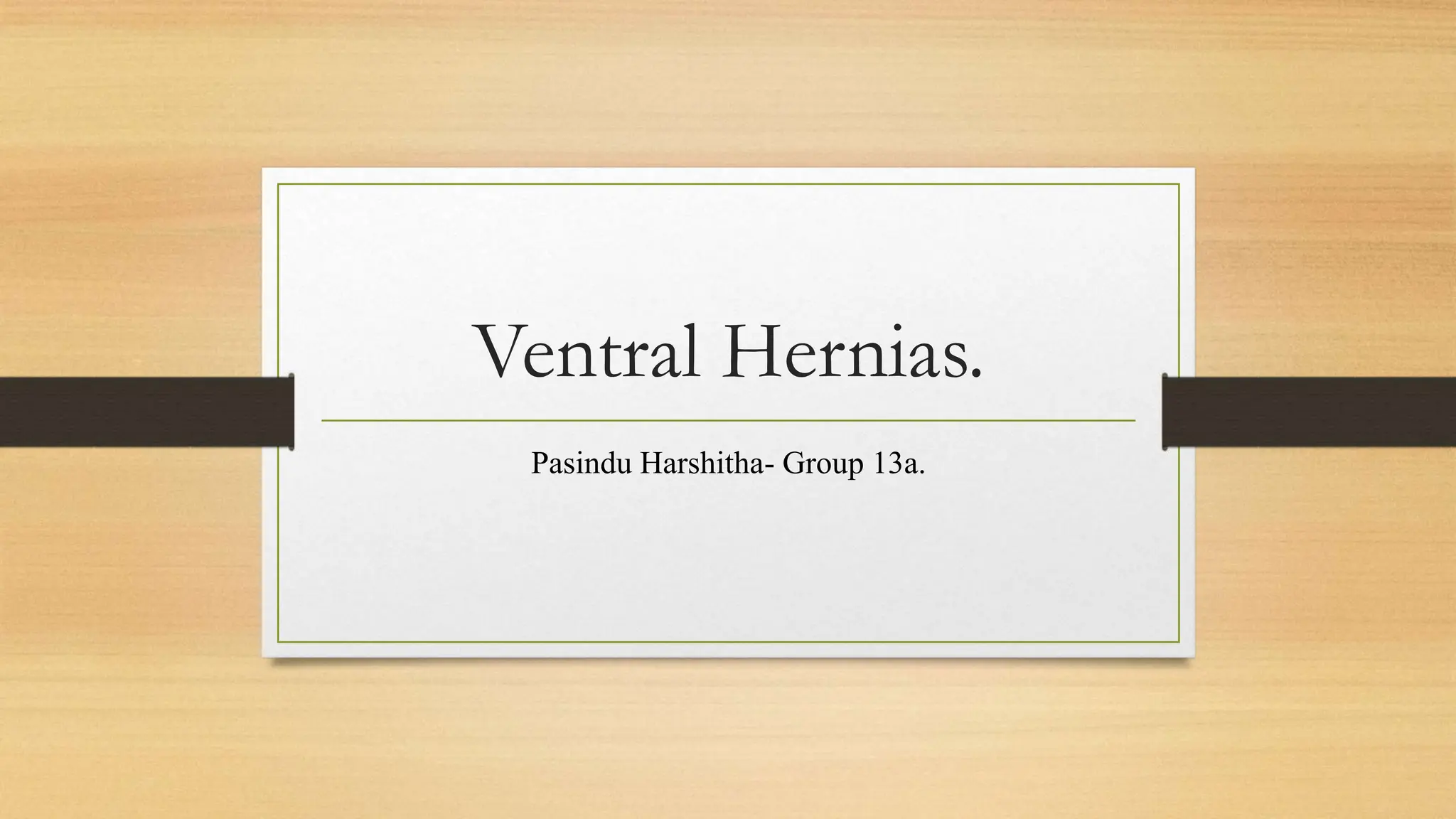 Ventral Hernias.pptx