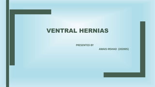 VENTRAL WALL HERNIA.pptx