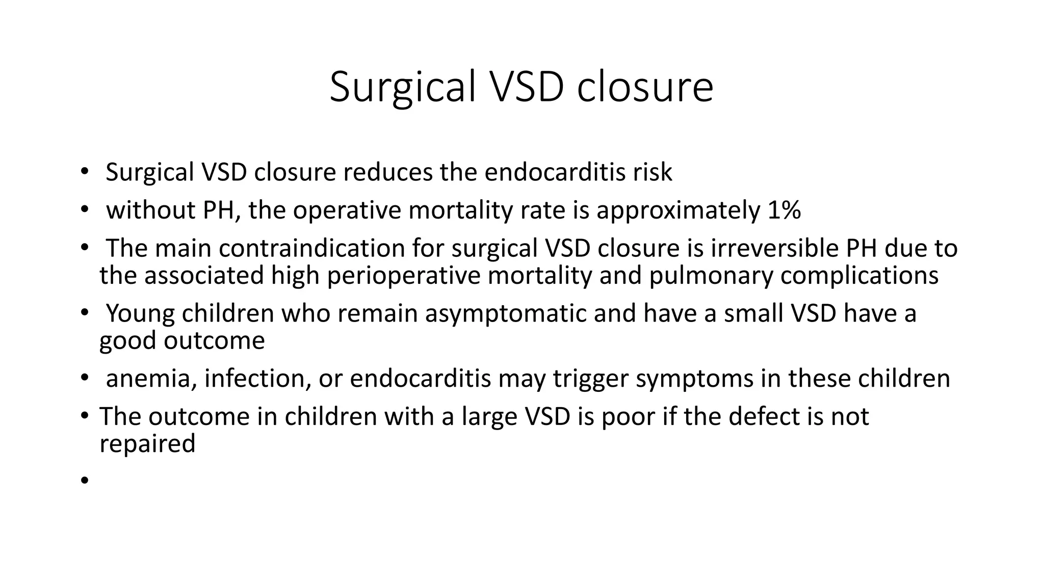 Ventricular septal defect | PPTX