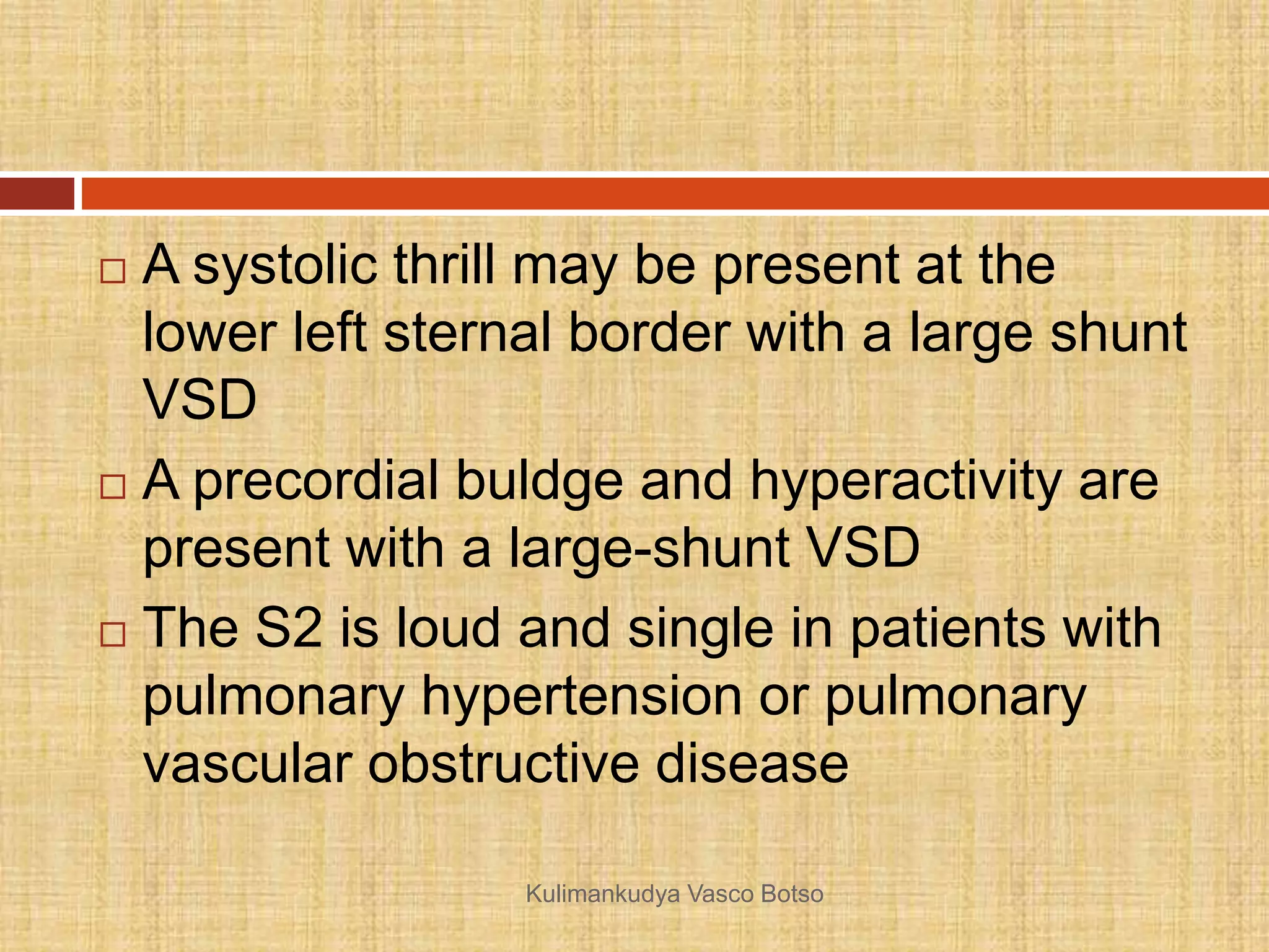Ventricular Septal Defectppt
