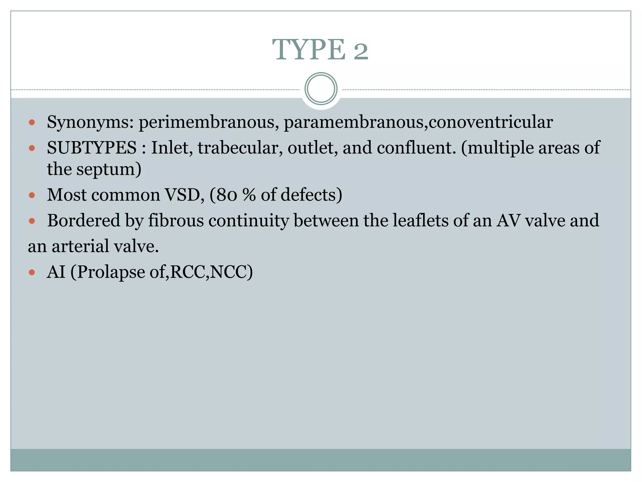 Ventricular septal defects | PPTX