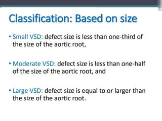 Ventricular septal defect (vsd) | PPTX