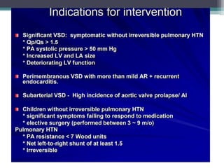 Ventricular septal defect (vsd) | PPTX
