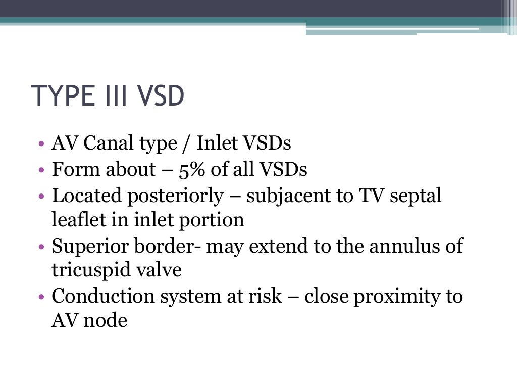 Ventricular septal defect (vsd)