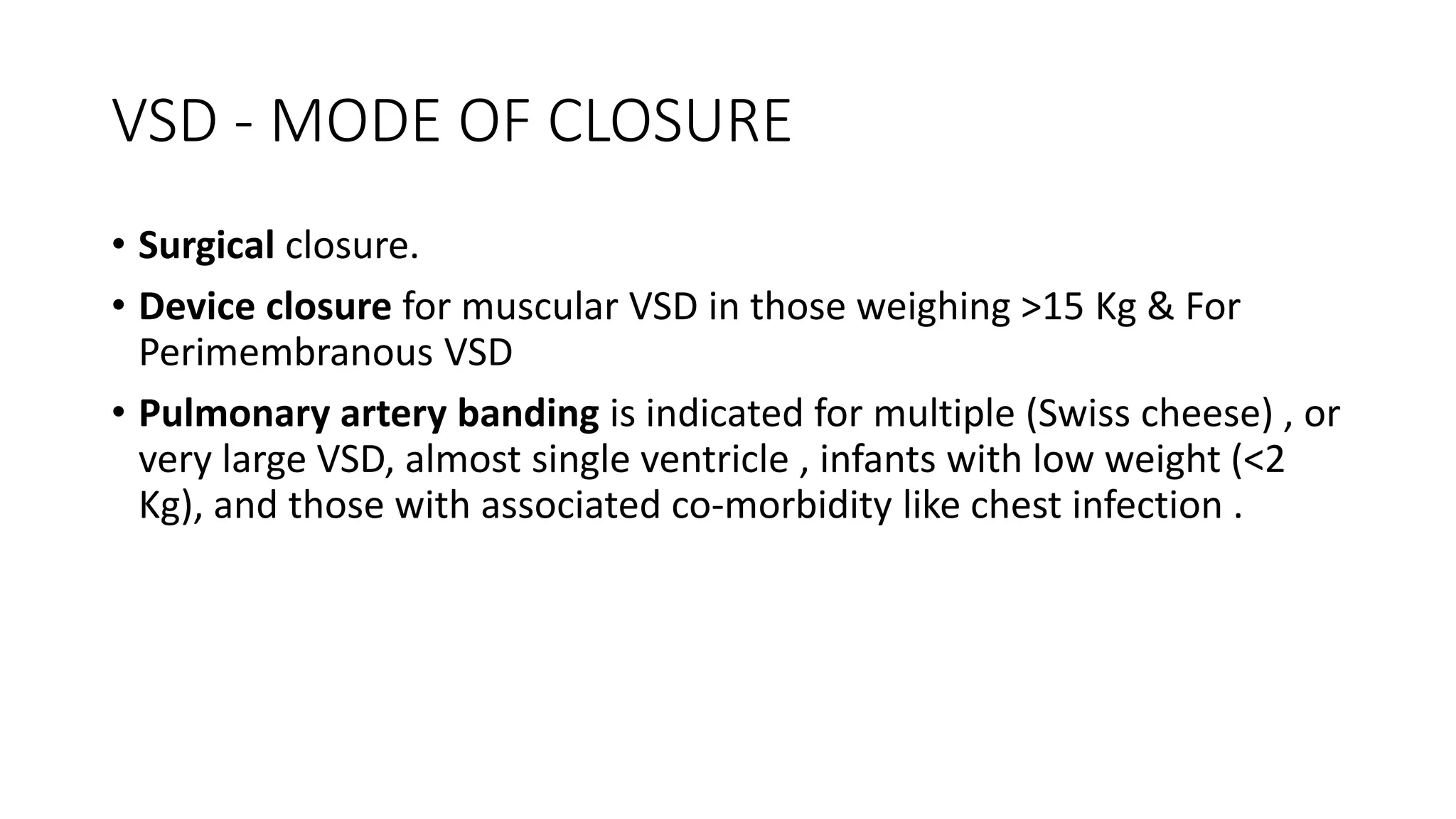 Ventricular septal defect (vsd) | PPTX